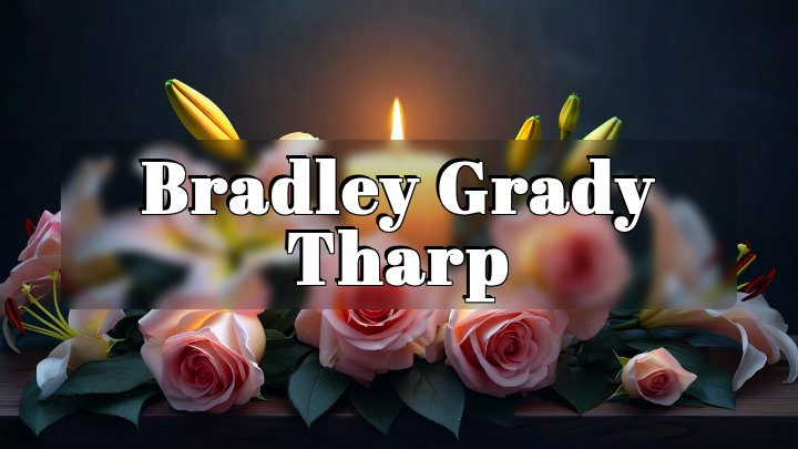 Bradley Grady Tharp, 23, Tragically Dies in Devastating Car Accident in ...