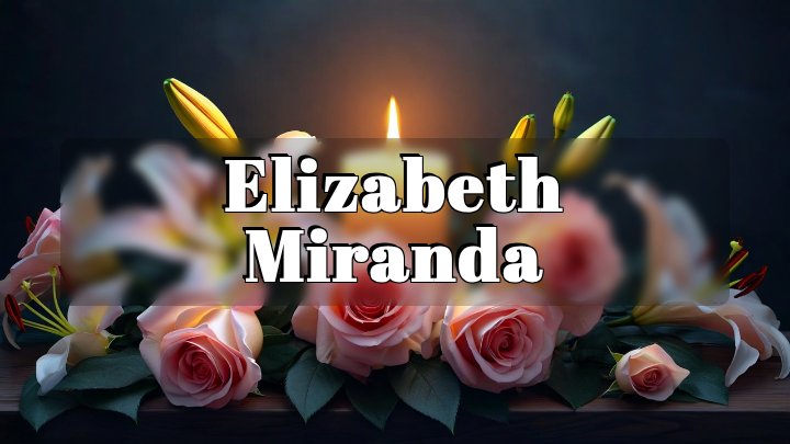 Elizabeth Miranda, 29, Tragically Killed in Truck Crash in Brownfield, TX