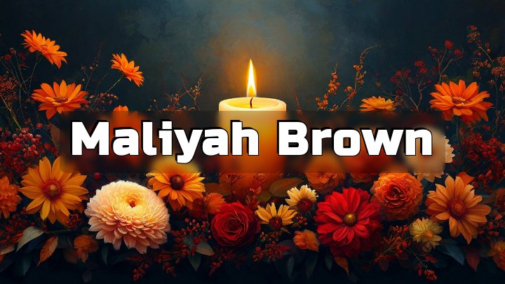 Kansas City Mourns the Loss of Beloved Daughter and Friend Maliyah Brown
