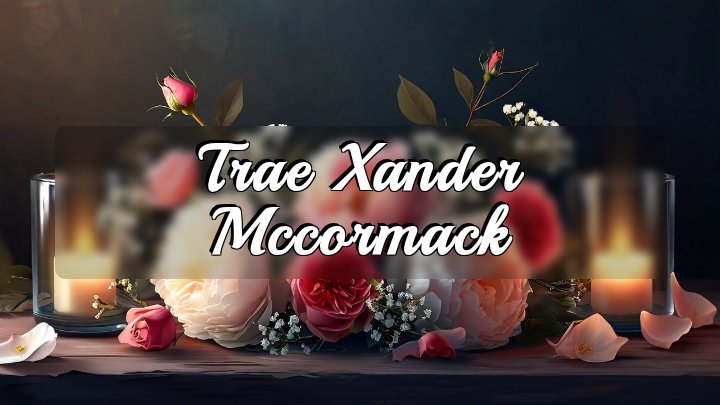 Trae Xander McCormack, Beloved Meade County Resident, Tragically Passes ...